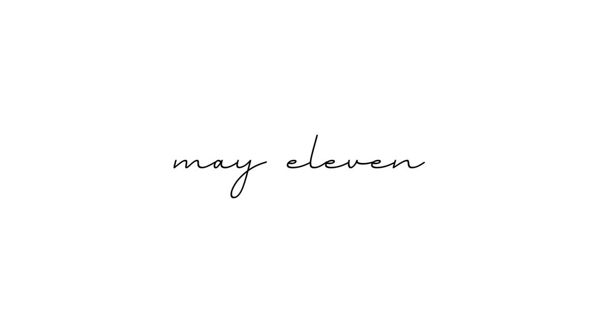 may eleven